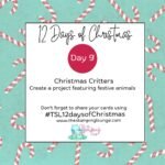 Day 9 of 12 Days of Christmas - My Stamp Garden